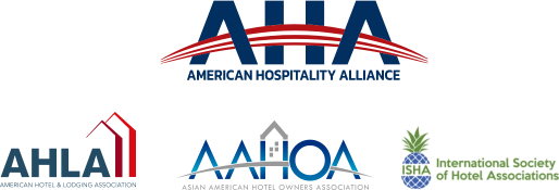 American Hospitality Alliance – Paid for by AHLA and AAHOA